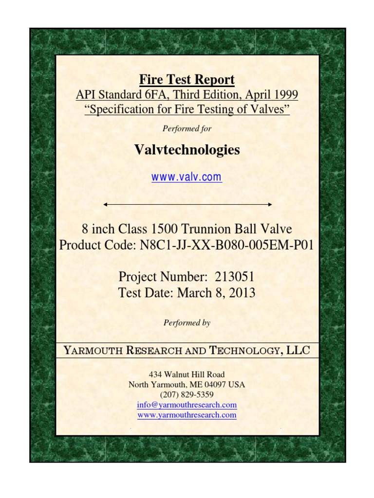 Fire Test Rept API 6FA 3rd Ed 8in 1500Cls Ball Valve | PDF | Leak | Valve