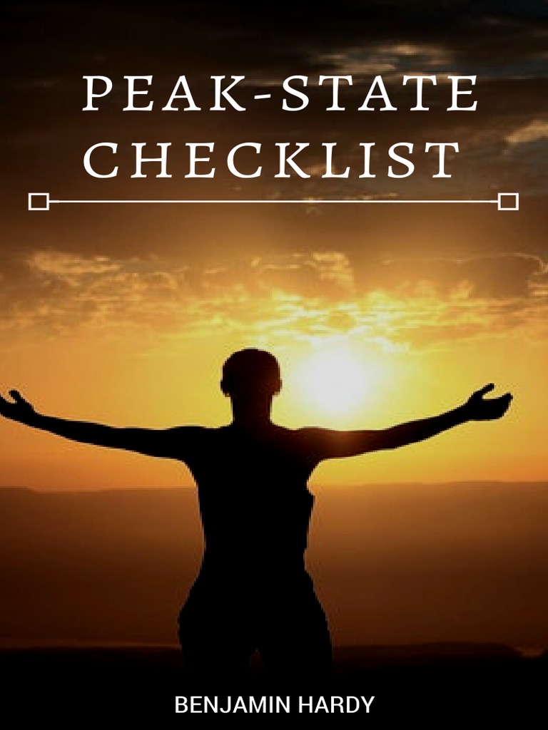 The Morning Peak-State Checklist by Benjamin P. Hardy | PDF ...