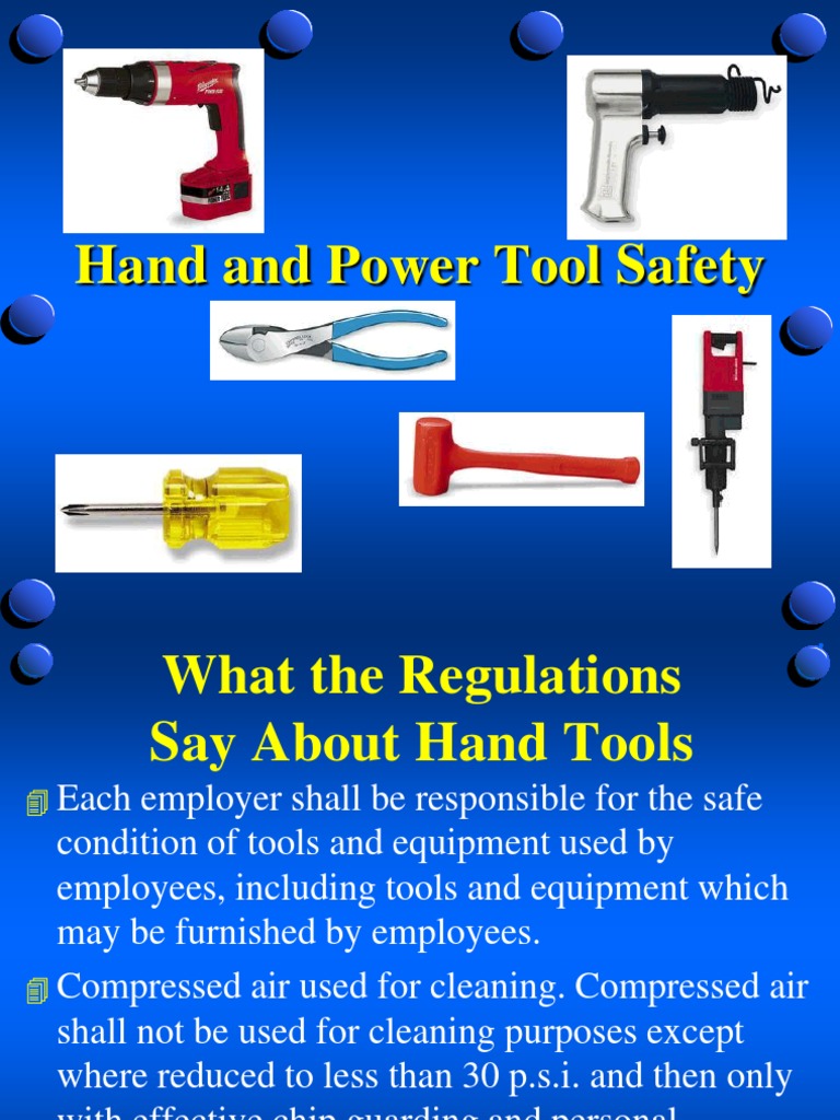 Hand and Power Tool Safety | PDF | Personal Protective Equipment | Safety