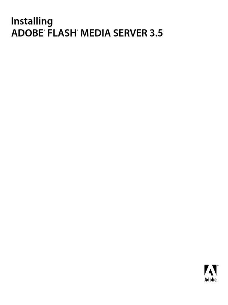 Flash Media Server 3.5 Install | PDF | Web Server | Internet & Web