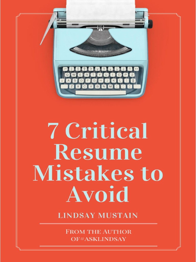 Critical Resume Mistakes To Avoid | PDF | Résumé | Recruitment Critical Resume Mistakes To Avoid | PDF | Résumé | Recruitment
