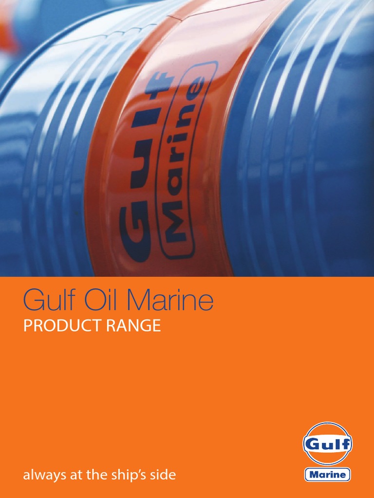 Gulf Oil Marine Product Overview | PDF | Motor Oil | Fuel Oil