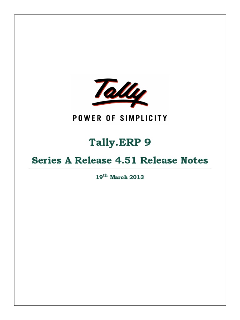 Tally - ERP 9 Series A Release 4.51 Release Notes PDF | PDF | Taxes | Audit