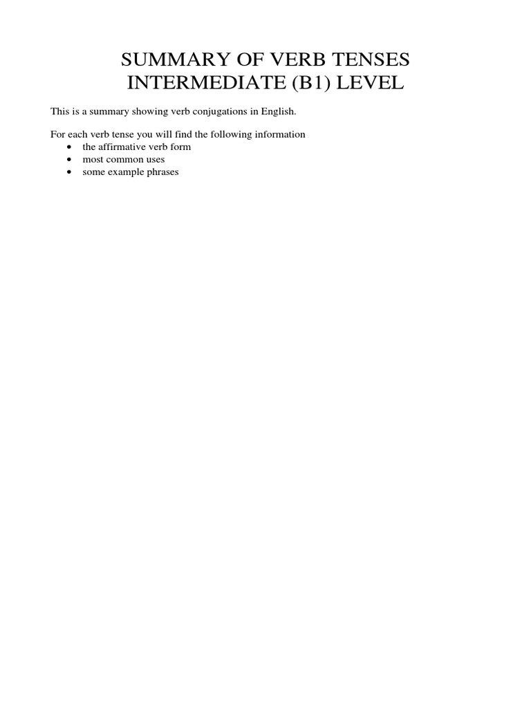 Summary of Verb Tenses Intermediate (B1) Level | PDF | Verb | Language ...