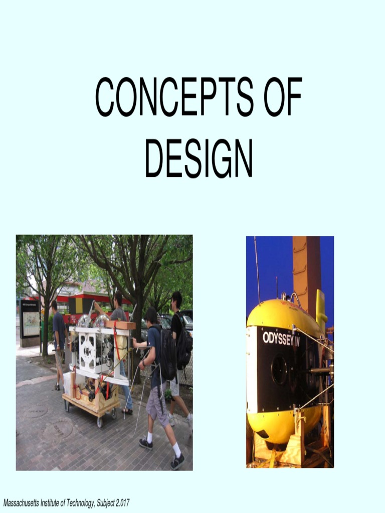 Concepts of Design: Massachusetts Institute of Technology, Subject 2. ...