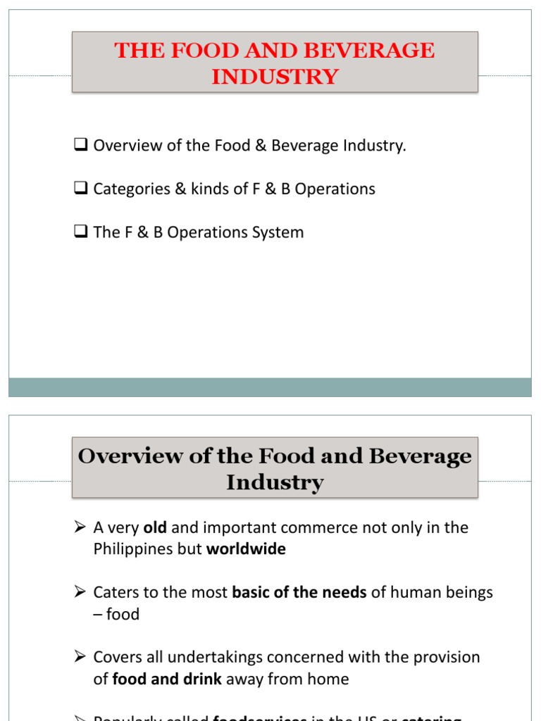 An Overview of the Dynamic Food and Beverage Industry | PDF ...
