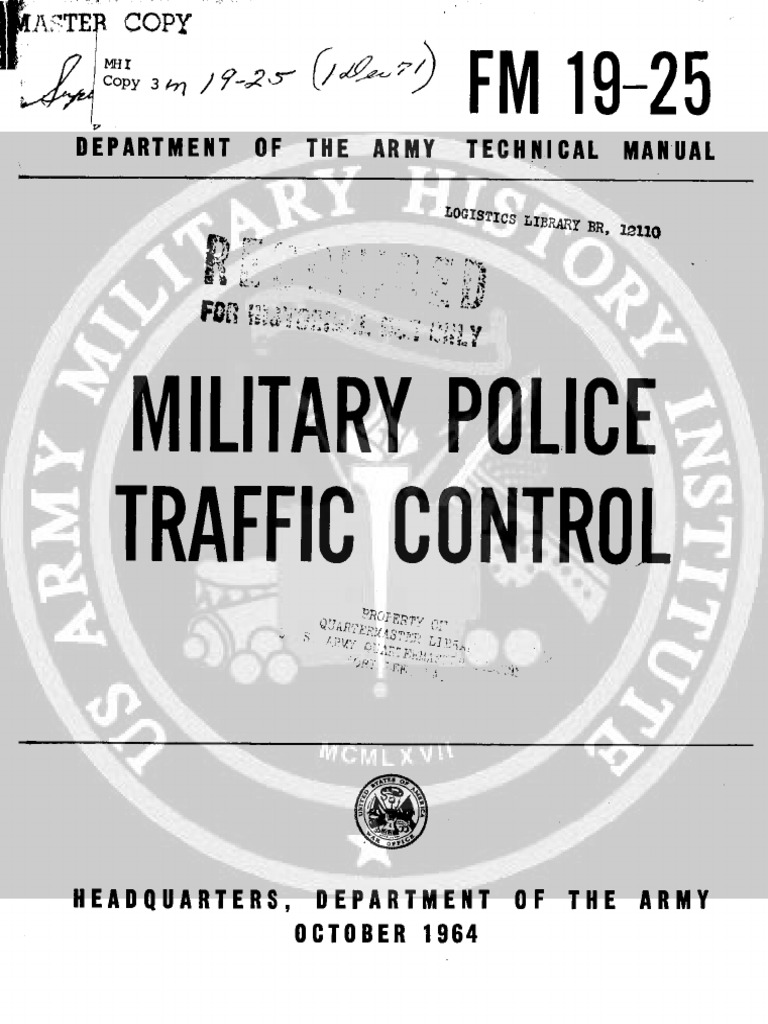 FM19-25 Military Police Traffic Control | Staff (Military) | Traffic