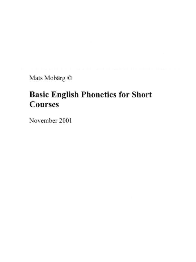 The Sounds and Sound Patterns of Language - Basic English Phonetics ...