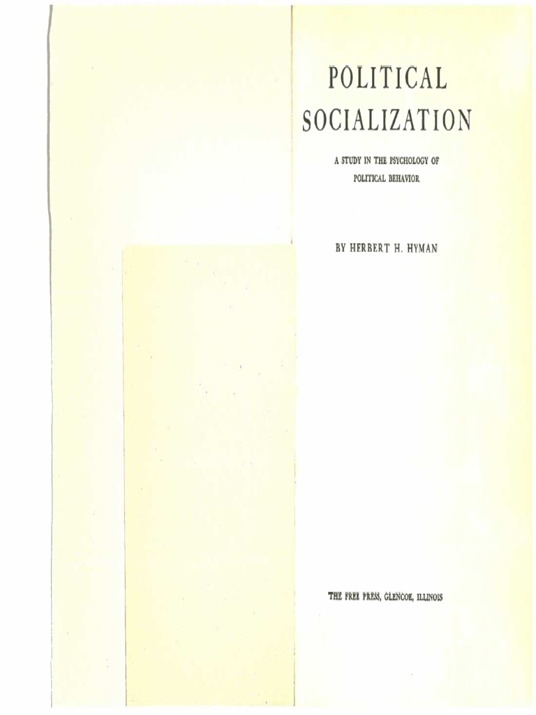 Herbert H. Hyman-Political Socialization - A Study in The Psychology of ...