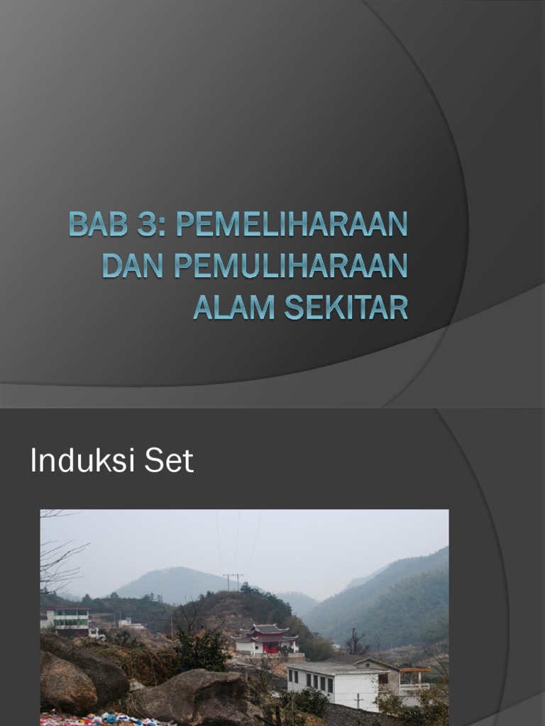 BAB 3 Pemeliharaan Dan Pemuliharaan Alam Sekitar | PDF