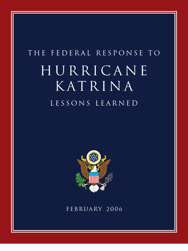 Katrina Response: Lessons Learned | PDF | Hurricane Katrina | Incident ...