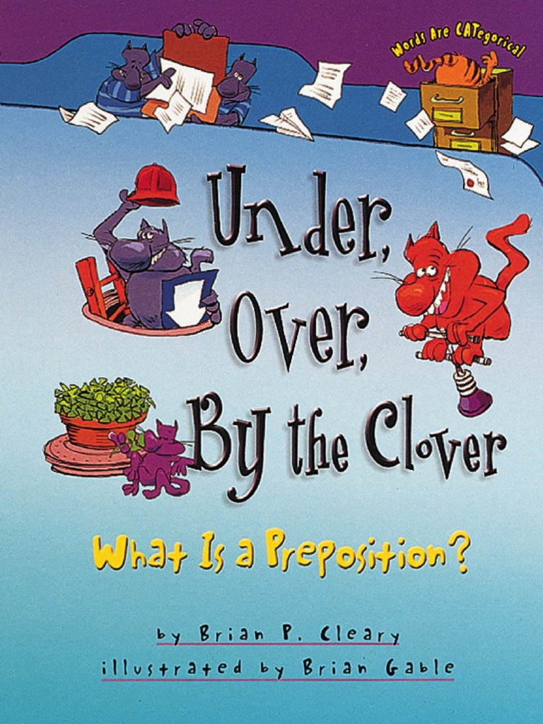 Understanding Prepositions for Kids | PDF