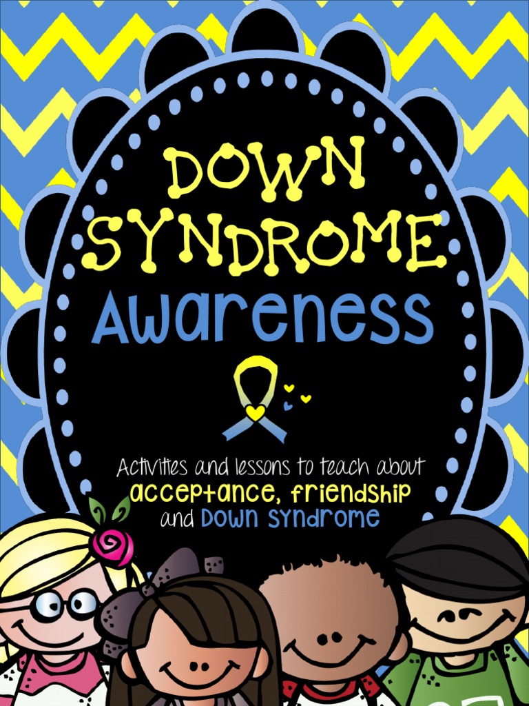 Down Syndrome Awareness Activities | PDF | Down Syndrome | Friendship