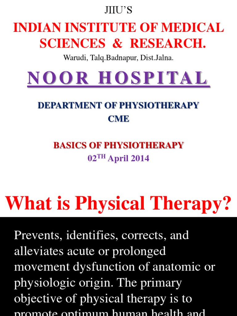 Basics of Physiotherapy: An Overview of the Physiotherapy Profession ...
