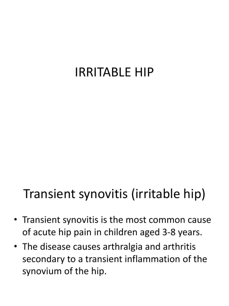 Transient Hip Synovitis | PDF | Musculoskeletal System | Clinical Medicine