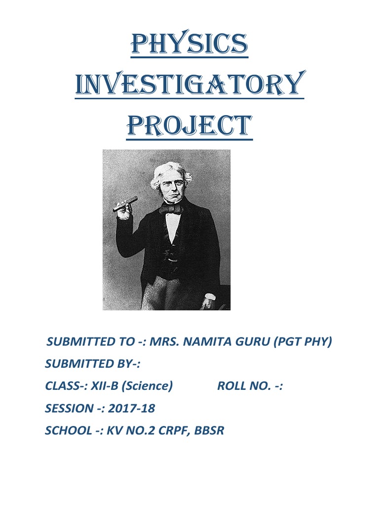 Physics Investigatory Project 2017-18 Cbse Class XII | PDF ...