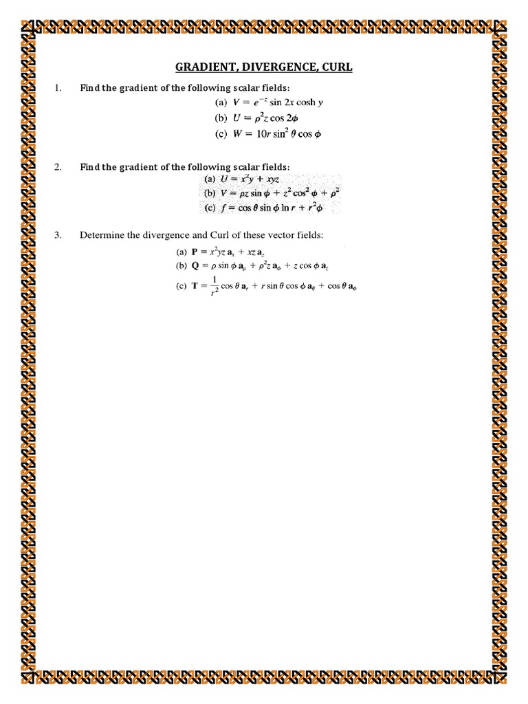 Gradient, Divergence, Curl: 1. Find The Gradient of The Following Scalar Fields | PDF