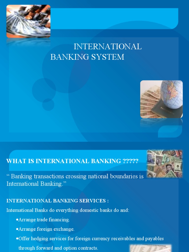 Overview of International Banking System | PDF | Finance & Money Management