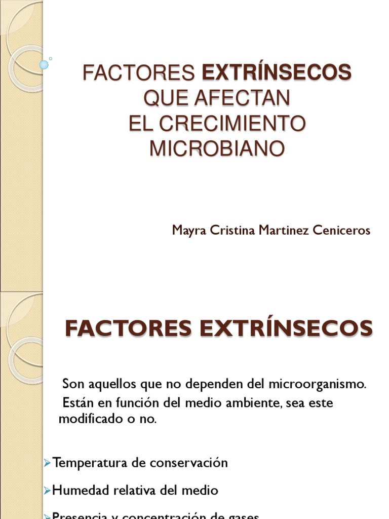 Factores Extrinsecos Que Afectan El Crecimiento Microbiano | PDF | Las bacterias | Dióxido de ...