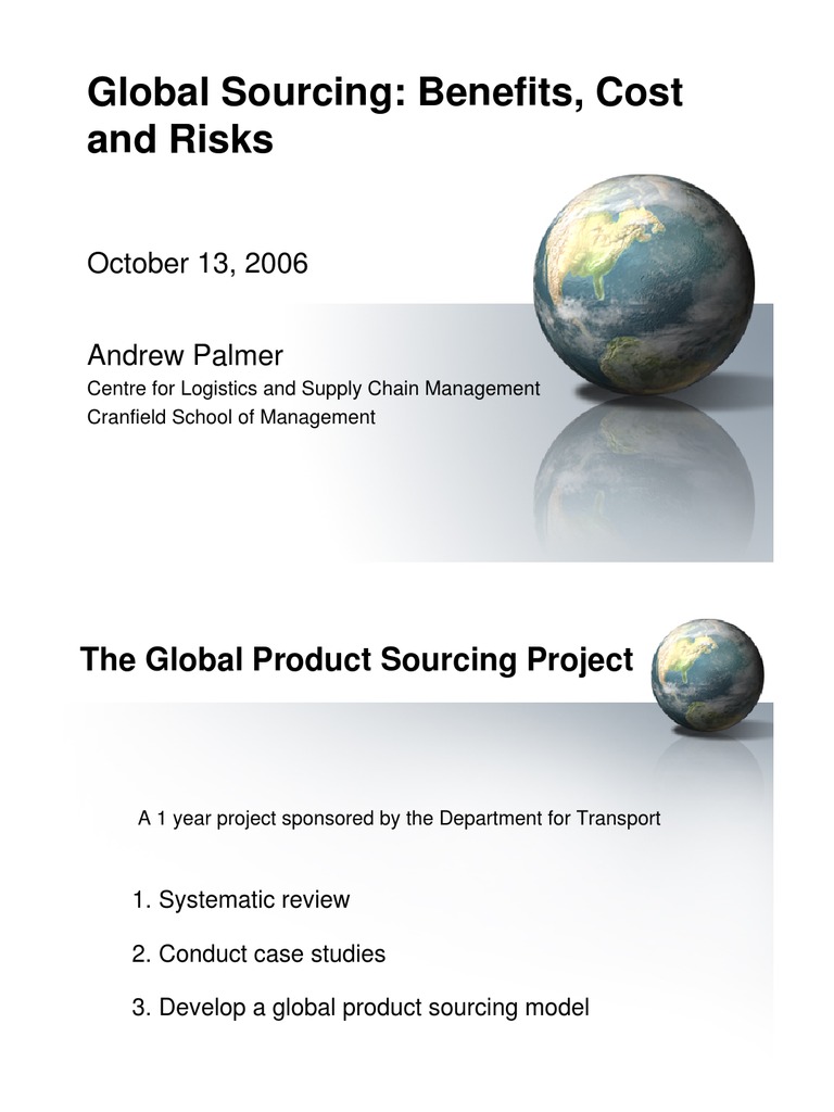 Global Sourcing: Costs, Benefits, Risks | PDF | Globalization | Outsourcing