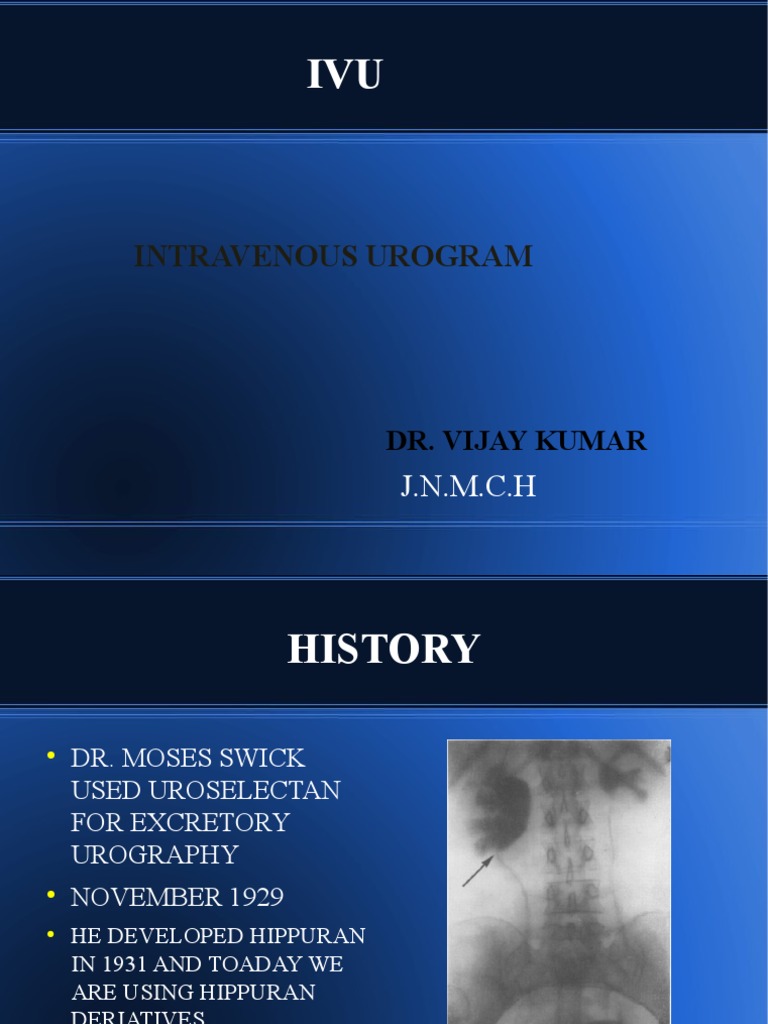 IVU Guide for Radiologists | PDF | Kidney | Kidney Disease