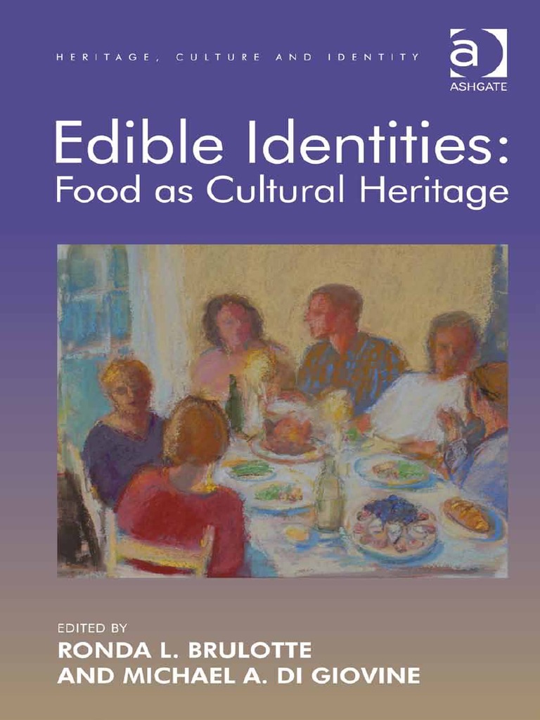 Edible Identities: Food As Cultural Heritage. | PDF | Ethnic Groups ...