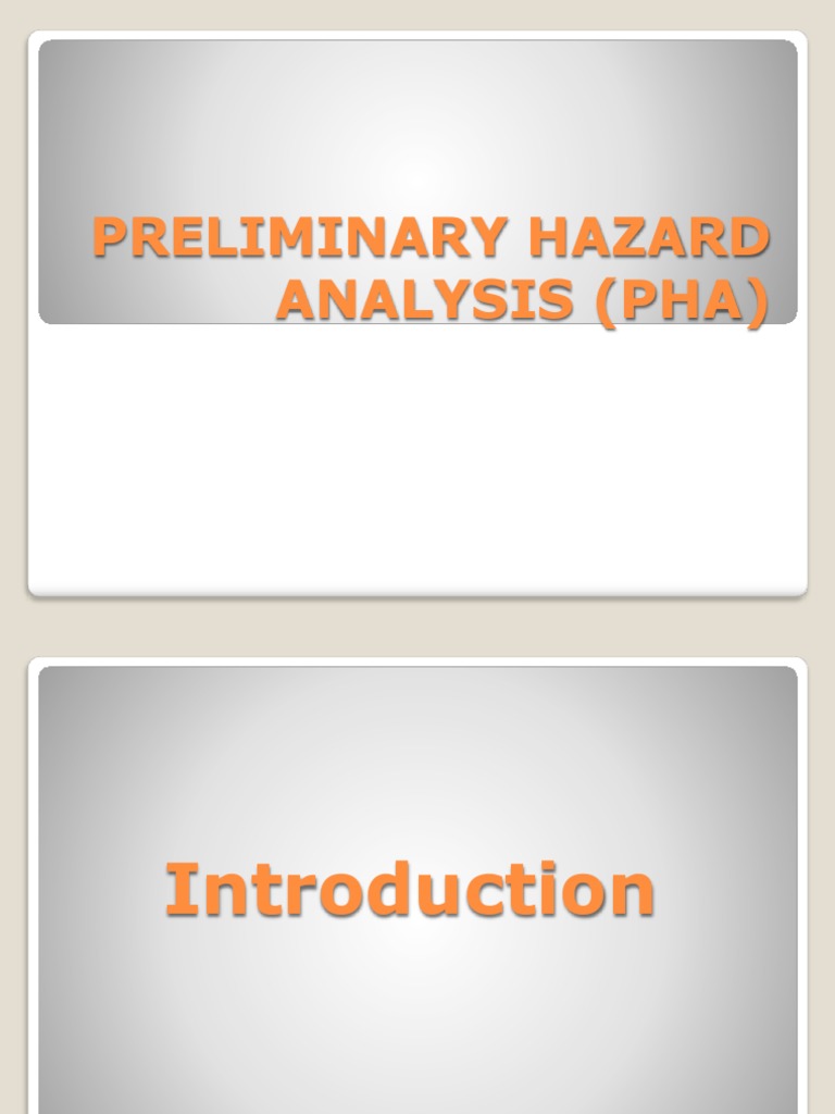 PRELIMINARY HAZARD ANALYSIS (PHA).ppt | Hazards | Risk