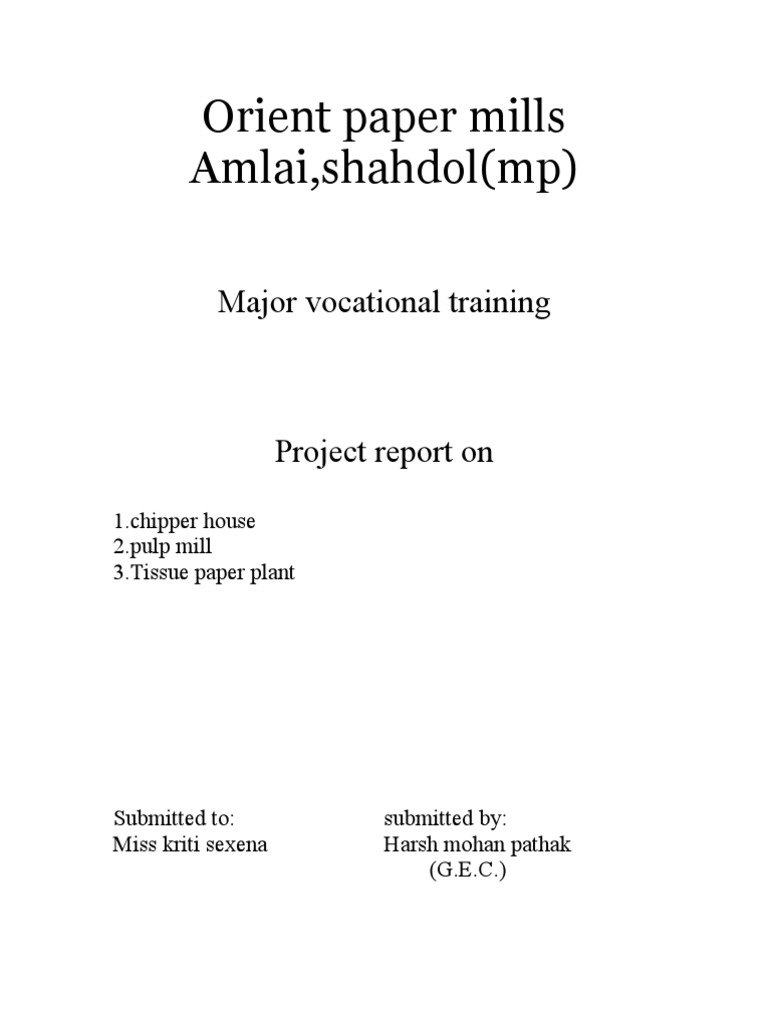 Orient Paper Mills | PDF | Pulp (Paper) | Industrial Processes