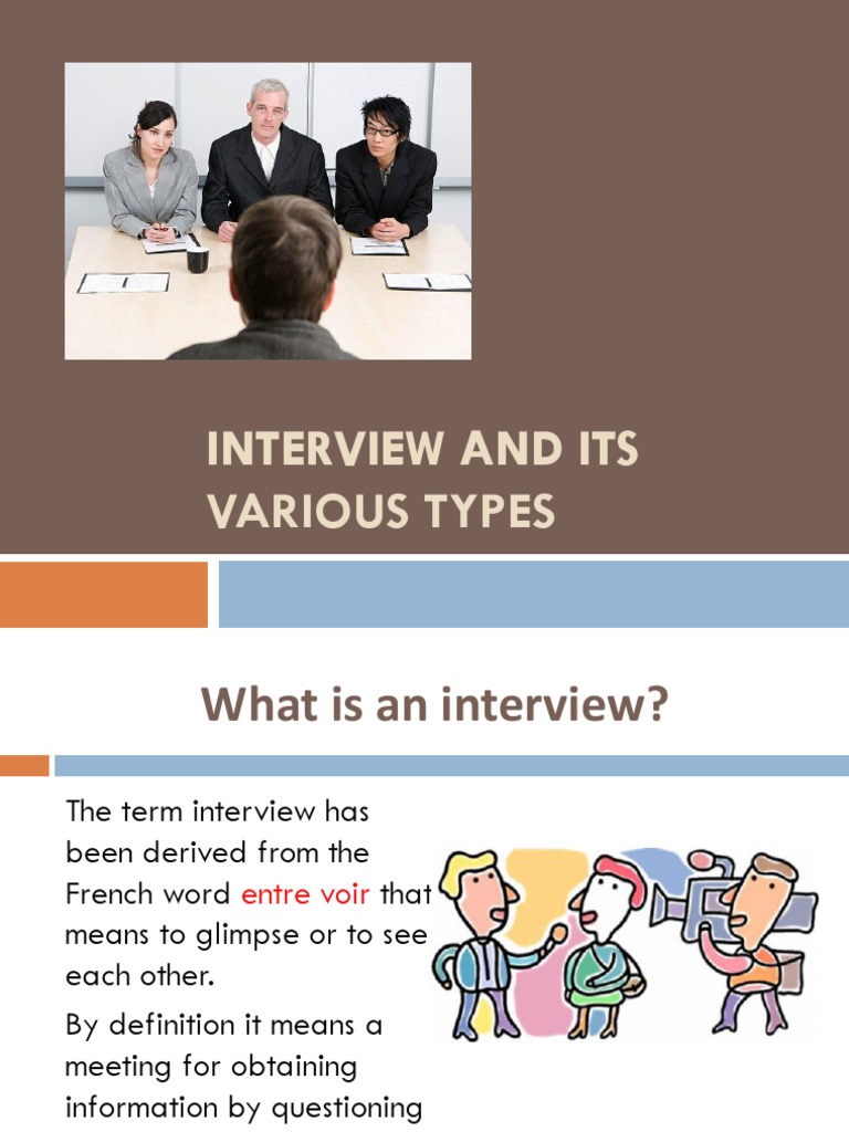 Interview and Its Types | PDF | Interview | Job Interview