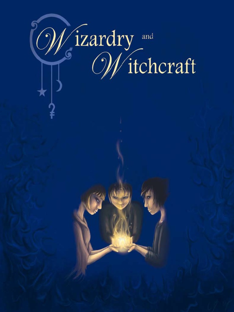 Wizardry and Witchcraft PDF | PDF | Magic (Paranormal) | Storytelling