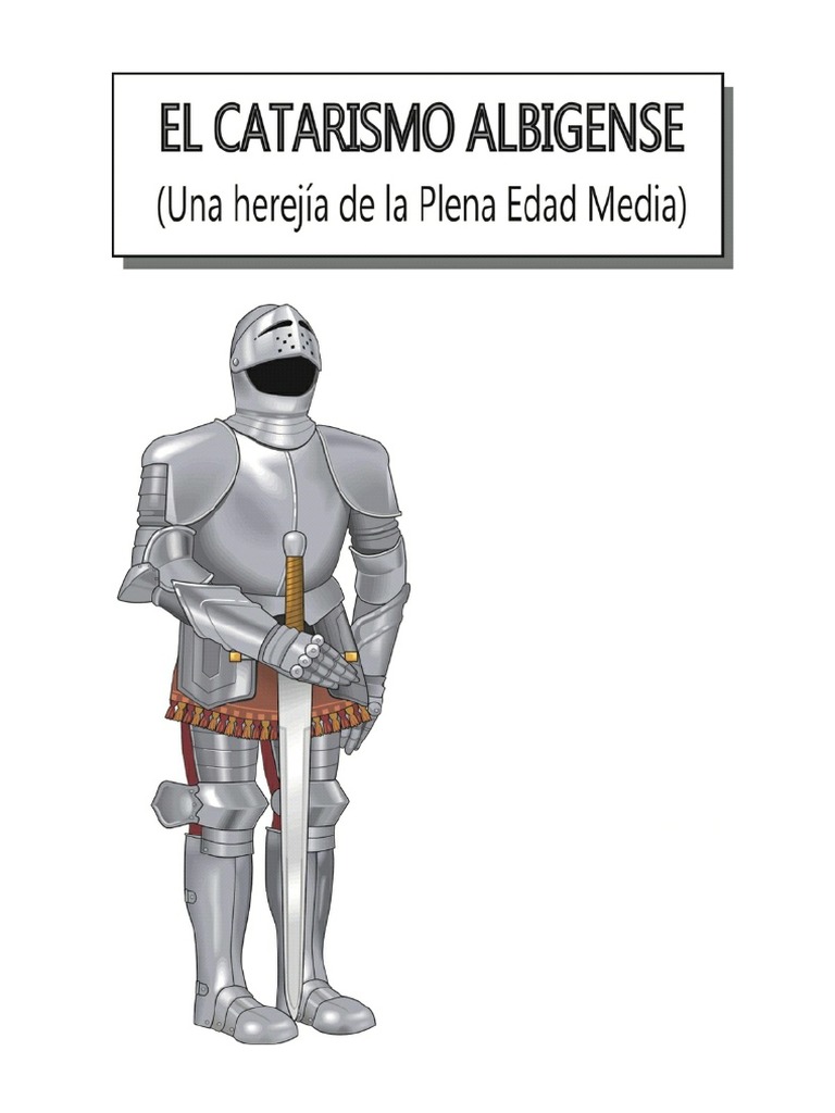 El Catarismo Albigense (Una Herejía de La Plena Edad Media) | PDF ...
