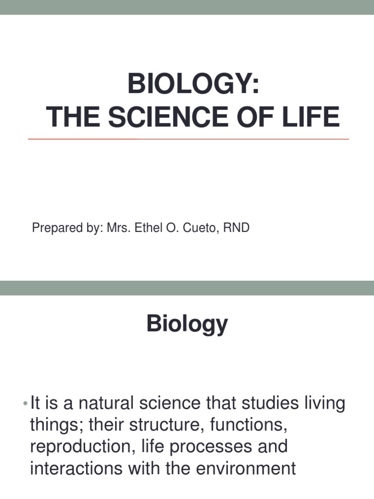 Biology: The Science of Life: Prepared By: Mrs. Ethel O. Cueto, RND ...