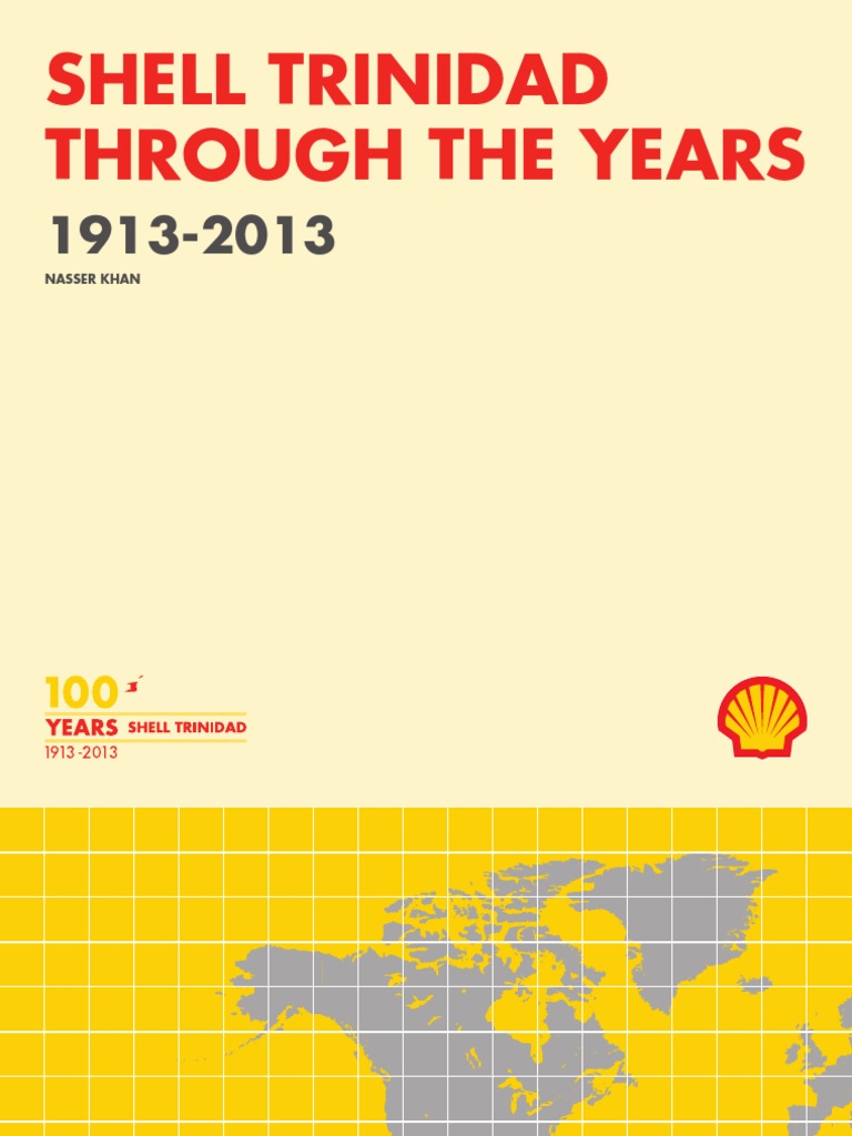 Shell Trinidad 100 Years | Royal Dutch Shell | Trinidad And Tobago