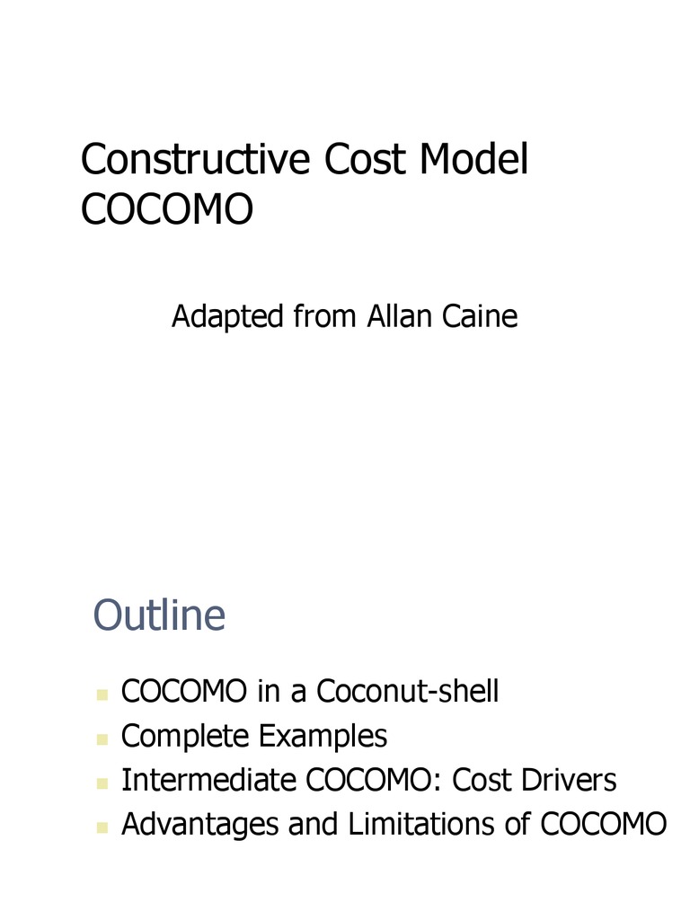 Constructive Cost Model Cocomo Adapted From Allan Caine Pdf Project Management Software