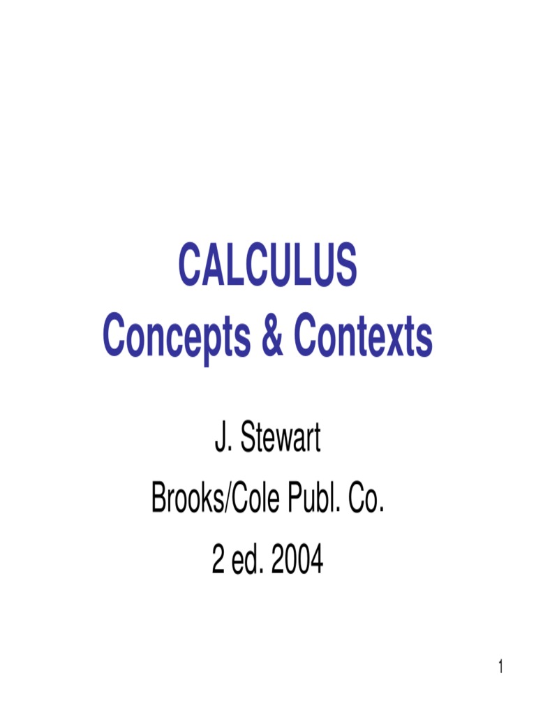 Calculus Concepts & Contexts: J. Stewart Brooks/Cole Publ. Co. 2 Ed ...