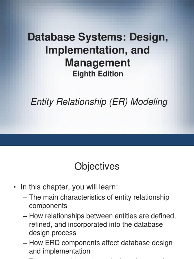 Database Systems: Design, Implementation, and Management: Entity Relationship (ER) Modeling ...