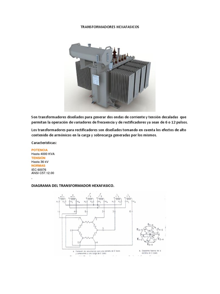 Diagrama Del Transformador Hexafasico.: Potencia Tensión Normas