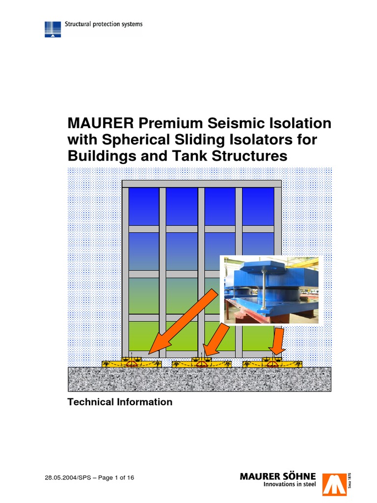 MAURER Premium Seismic Isolation With Spherical Sliding Isolators For Buildings and Tank ...
