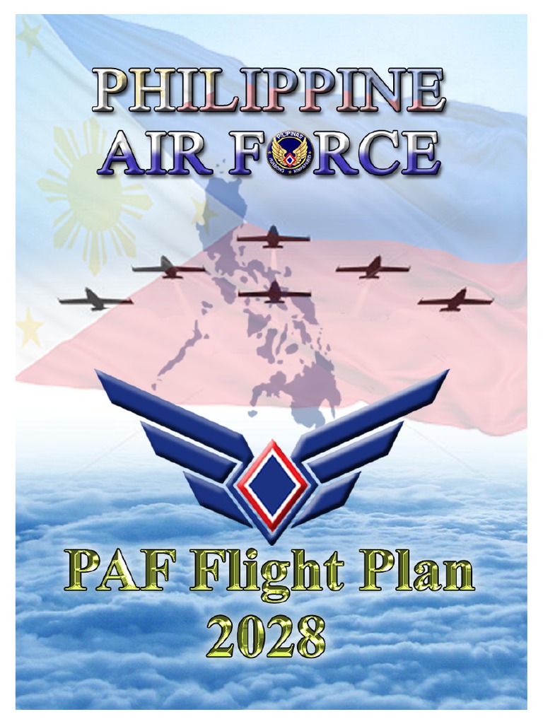 PAF Flight Plan 2028 Hand Outs | PDF | Strategic Planning | Governance
