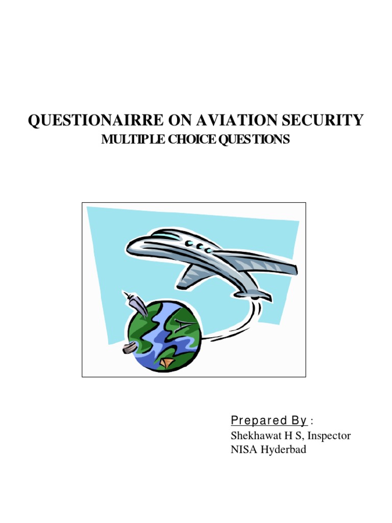 Aviation Security Questionnaire | PDF | Airport Security | Aircraft Hijackings