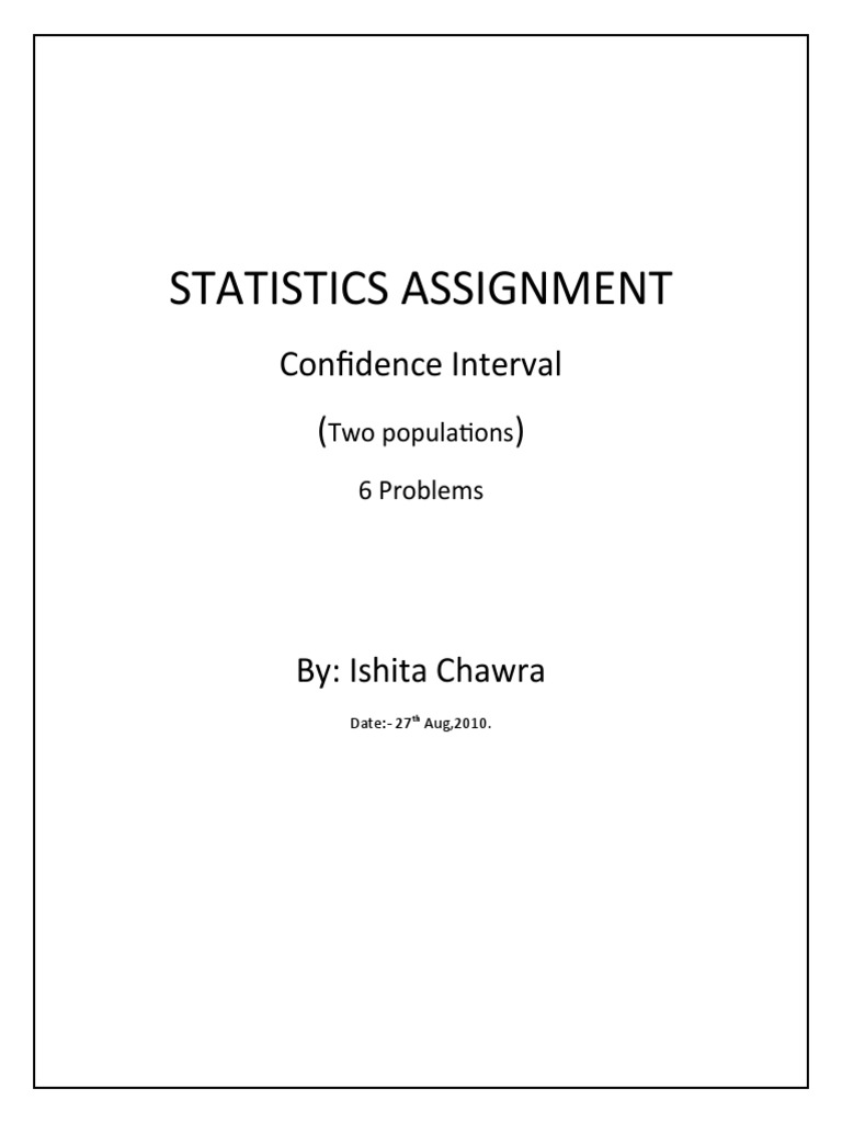 Statistics Assignment: Confidence Interval | PDF | Confidence Interval | Statistics