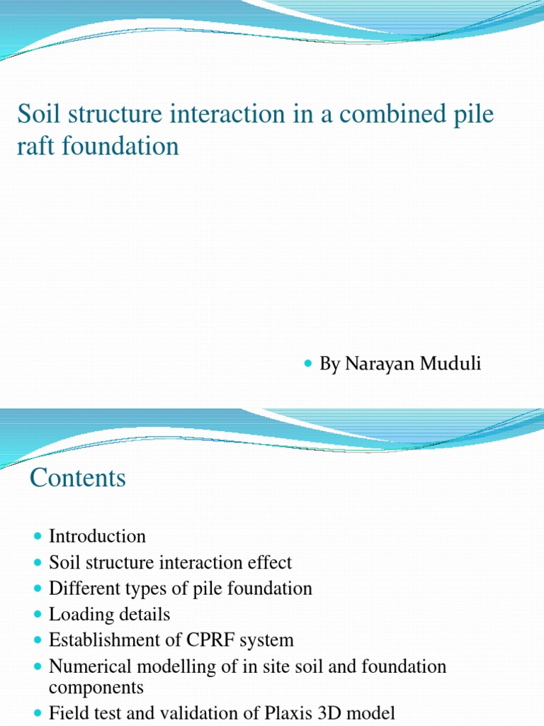 Soil Structure Interaction in A Combined Pile Raft | Download Free PDF | Deep Foundation ...