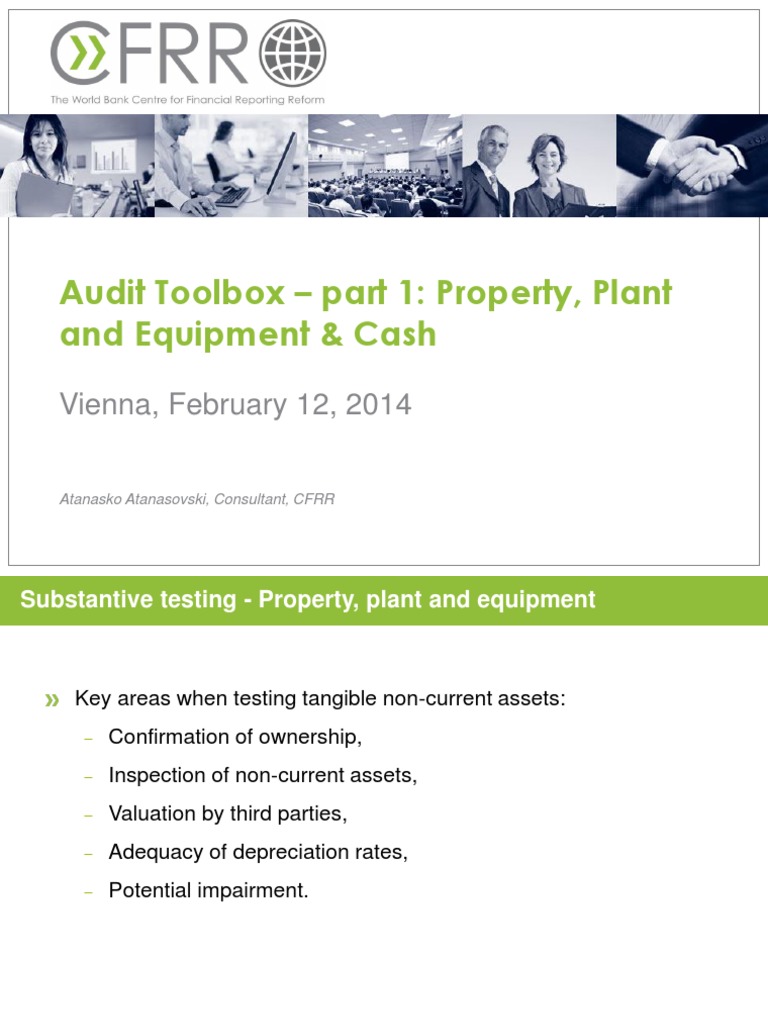 Audit Toolbox - Part 1: Property, Plant and Equipment & Cash | PDF ...