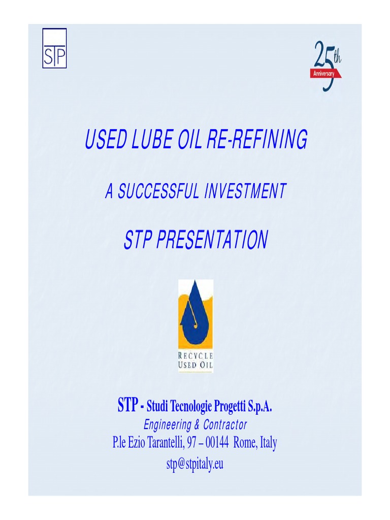 STP Used Lube Oil Re-Refining Process | PDF | Lubricant | Fuel Oil