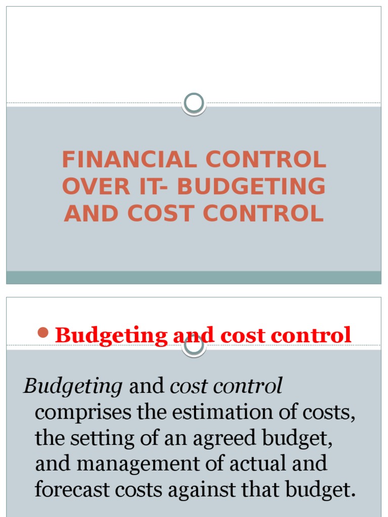 Financial Control Over It-Budgeting and Cost Control | PDF | Mergers ...