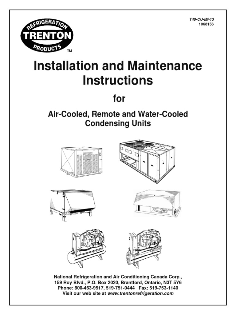 Installation and Maintenance Instructions for Air-Cooled, Remote and ...