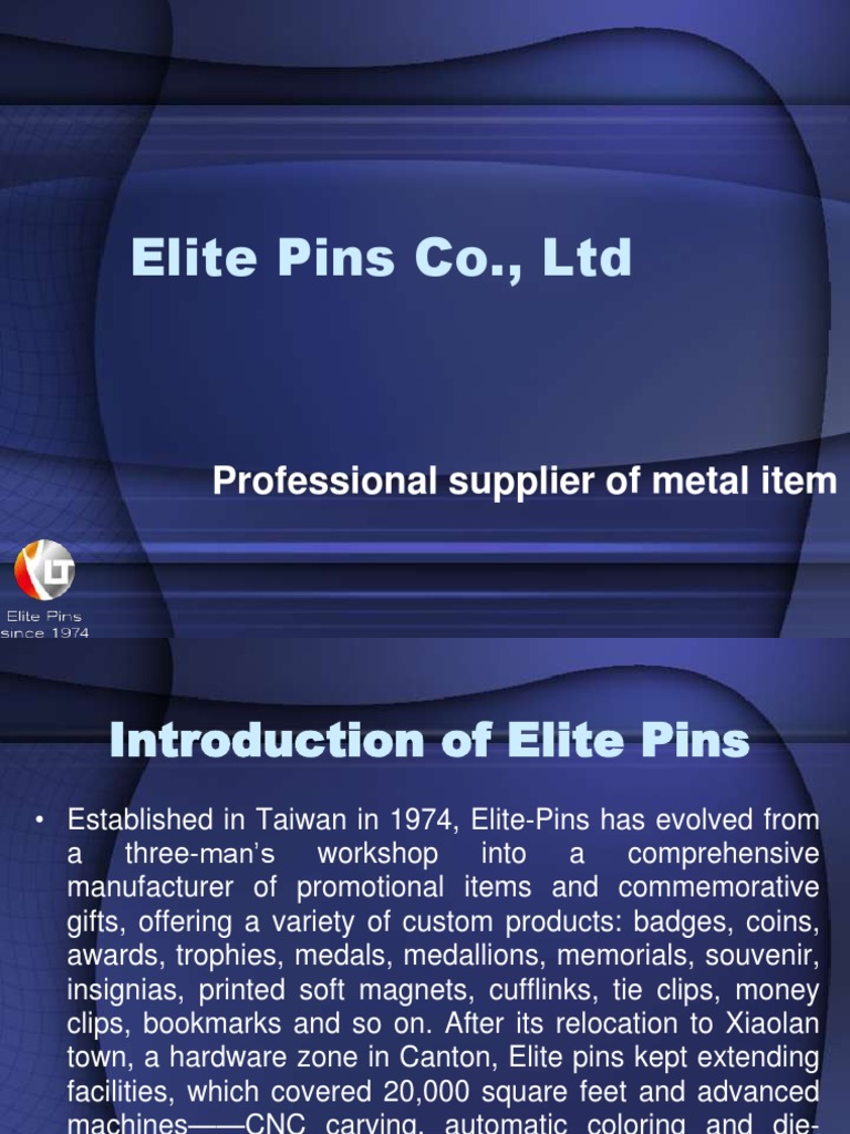 Elite Pins Introduction | PDF | Casting | Industrial Processes