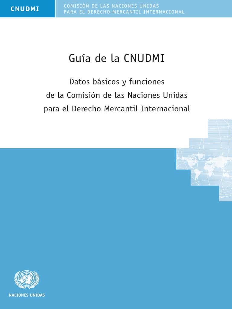 Guide To Uncitral | PDF | Naciones Unidas | Relaciones internacionales