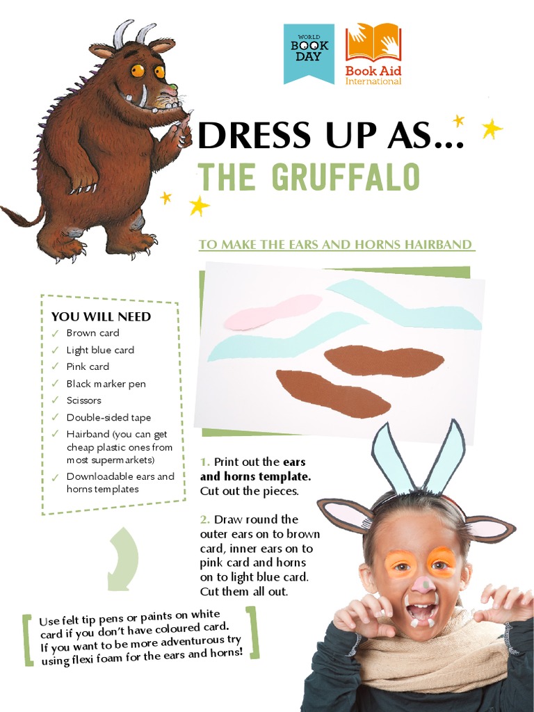 Dress Up As... : The Gruffalo | PDF | Human Appearance | Clothing