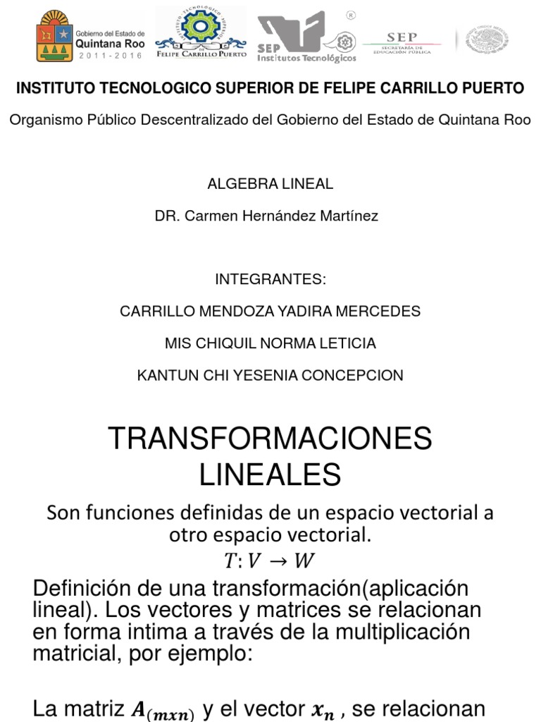 Transformaciones lineales y sus aplicaciones en ingeniería y ciencias | PDF | Mapa lineal ...